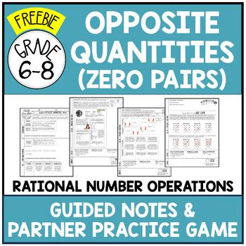 Opposite Quantities Zero Pairs W Integers Guided Notes