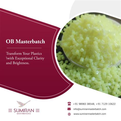 Ob Masterbatch White Plastics For Your Products Sumiran Masterbatch Pvt Ltd Posted On The