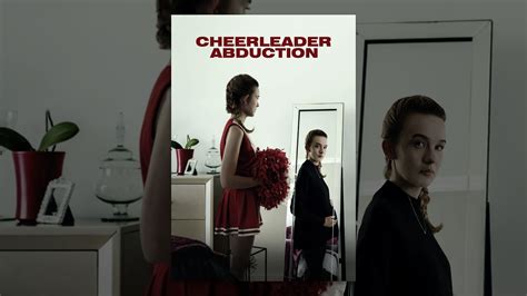 Cheerleader Abduction Youtube