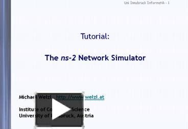 Tutorial The Ns 2 Network Simulator Presentation Free To Download