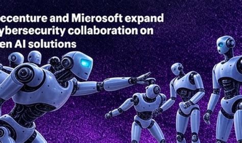 Accenture And Microsoft Deploy Multi Agent Ai To Modernize Cybersecurity Operations Tehrani