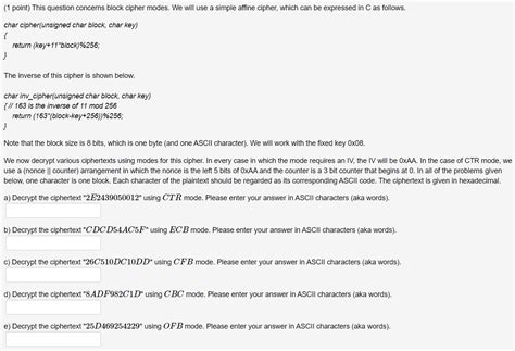 Solved 1 Point This Question Concerns Block Cipher Modes