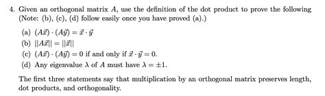 Solved Given An Orthogonal Matrix A Use The Chegg