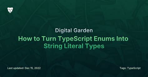 How To Turn Typescript Enums Into String Literal Types