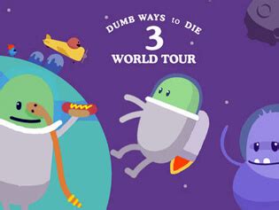 Dumb Ways To Die 3 World Tour