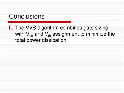 Ppt Power Minimization Using Simultaneous Gate Sizing Dual Vdd And Dual Vth Assignment