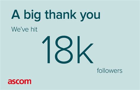 Ascom On Linkedin Weve Just Hit 18k Followers A Big Thank You To Everyone Whos Joined Us …