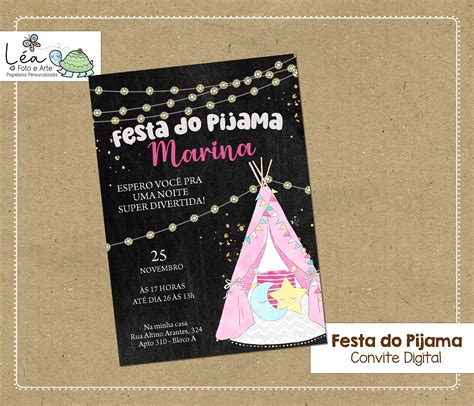 Convite Festa Do Pijama Léa Foto E Arte Festa Do Pijama