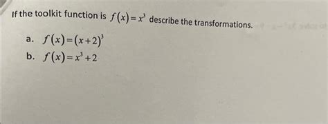 Solved If The Toolkit Function Is Fxx3 Describe The