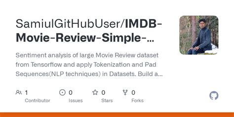 GitHub SamiulGitHubUser IMDB Movie Review Simple NLP Model Sentiment