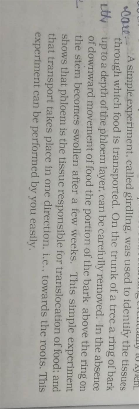 Core A Simple Experiment Called Girdling Was Used To Identify The T