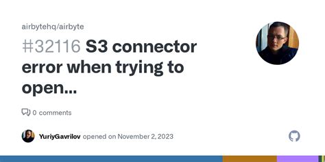 S3 Connector Error When Trying To Open