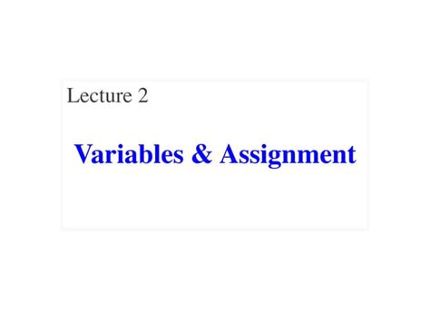 Python Lecture Slides Variables And Assignments Pdf Web Development Internet