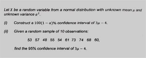 Solved Let X Be A Random Variable From A Normal Distribution Chegg