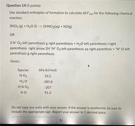 Solved Use Standard Enthalpies Of Formation To Calculate