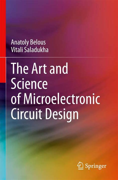 The Art And Science Of Microelectronic Circuit Design Vitali