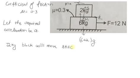 Solved 8 Calculate Acceleration Of Mass 2 Kg If A Constant Force Of