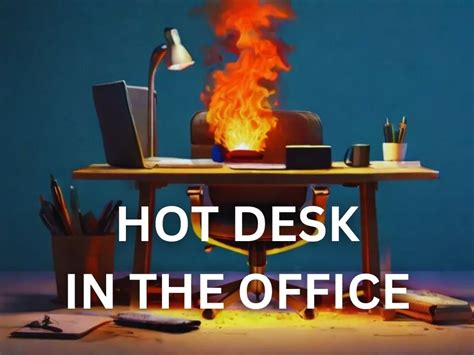 What Is Hot Desking In The Office