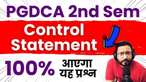 ️java Script में Control Statement को समझाइये Branching And Looping