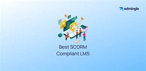 9 Best Scorm Compliant Lms To Choose In 2025 Guide