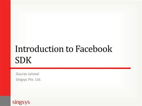 Introduction To Facebook Sdk Ppt