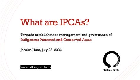 Indigenous Protected And Conserved Areas — Talking Circle