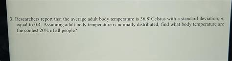 solved researchers report that the average adult body