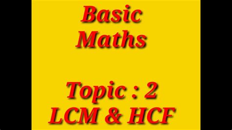 lcm and hcf ~ basic maths introduction youtube