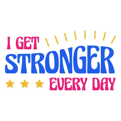 Stronger Motivational Quote Lettering Png And Svg Design For T Shirts