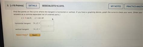 Solved Find The Points On The Curve Where The Tangent Is Chegg