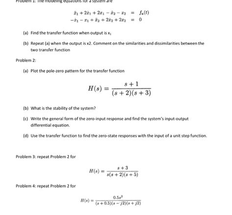 Solved Problem 1 The Modeling Equations For A System Ale 1