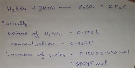 [solved] Balance The Neutralization Reaction Between H 2 So 4 And Koh