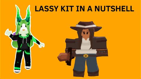 Lassy Kit In A Nutshell Youtube