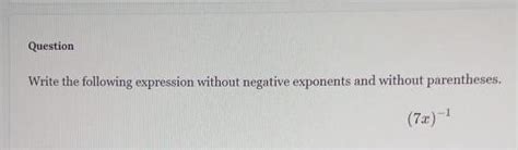 [answered] question write the following expression without negative