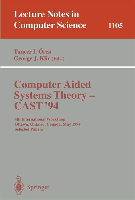 Computer Aided Systems Theory Cast 94 4th International Workshop Ottawa Ontario May 16