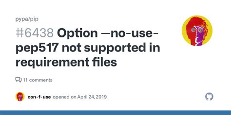 Option No Use Pep517 Not Supported In Requirement Files · Issue 6438
