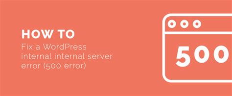 How To Fix Internal Server Error For A Wordpress Website Wordpress Website Design