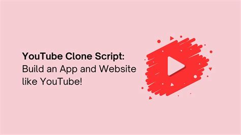 Youtube Clone Script Build An App And Website Iscripts