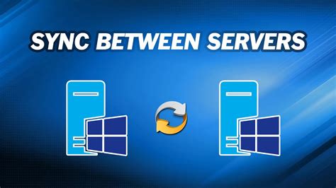 how to sync files between windows servers easily youtube