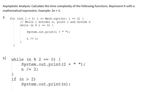 Solved Asymptotic Analysis Calculate The Time Complexity Of Chegg