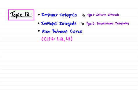 topic 12 improper integrals topic 12 ⑧ improper integrals lip
