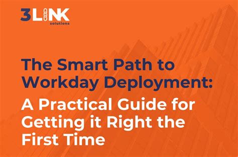 The Smart Path To Workday Deployment Three Link Solutions