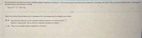Solved Find All Points X Y Where F X Y Has A Possible Chegg Com
