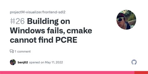 building on windows fails cmake cannot find pcre · issue 26 · projectm visualizer frontend