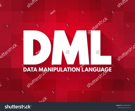 Data Manipulation Language Dml Royalty Free Images Stock Photos Pictures Shutterstock