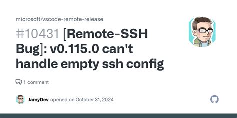 Remote Ssh Bug V01150 Cant Handle Empty Ssh Config · Issue 10431 · Microsoftvscode