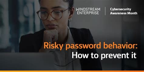 Kevin Gorman On Linkedin Risky Password Behavior How To Prevent It