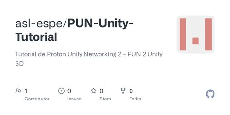 Github Asl Espepun Unity Tutorial Tutorial De Proton Unity Networking 2 Pun 2 Unity 3d