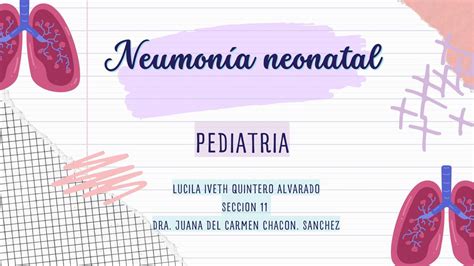 Neumonía Neonatal Lucy Quintero Udocz