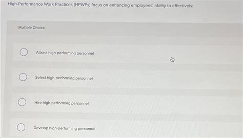 Solved High Performance Work Practices Hpwps ﻿focus On
